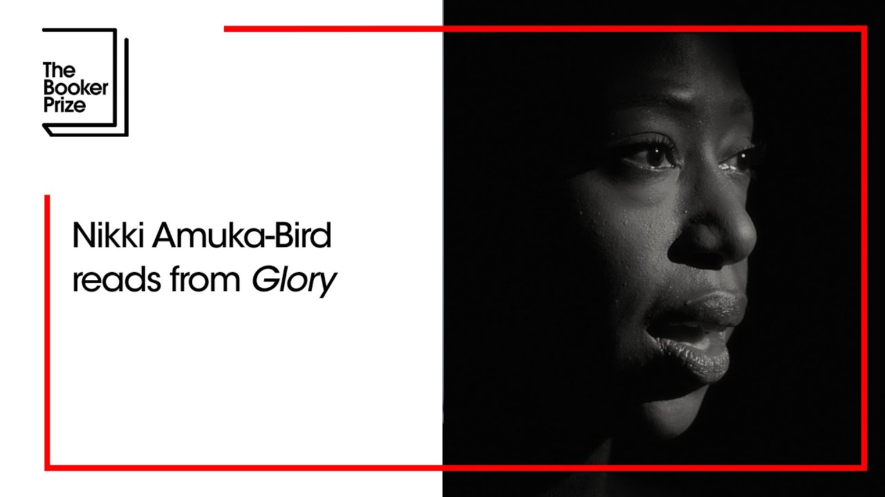 Nikki Amuka-Bird reads a second extract from 'Glory' | The Booker Prize ...
