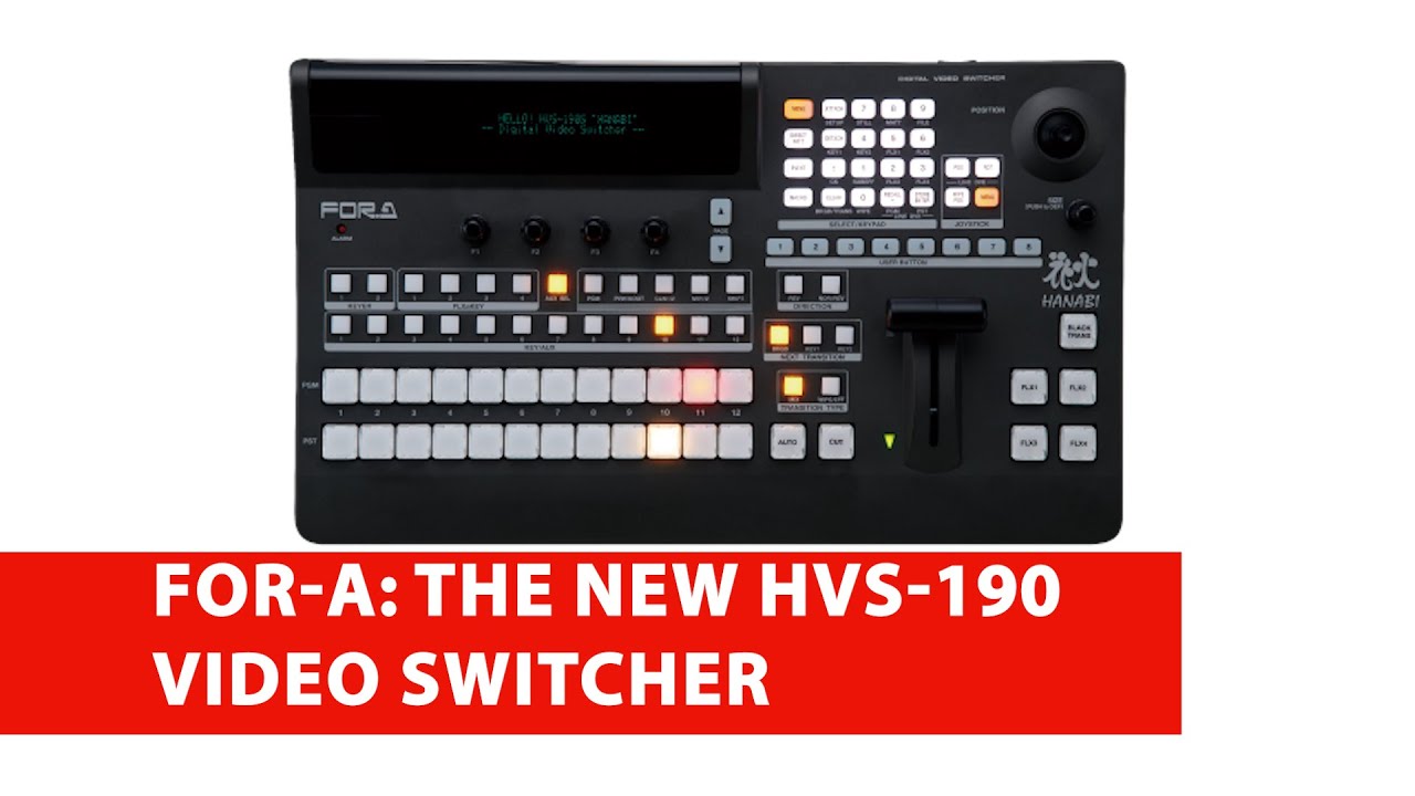 FOR-A: the new HVS-190 video switcher - YouTube