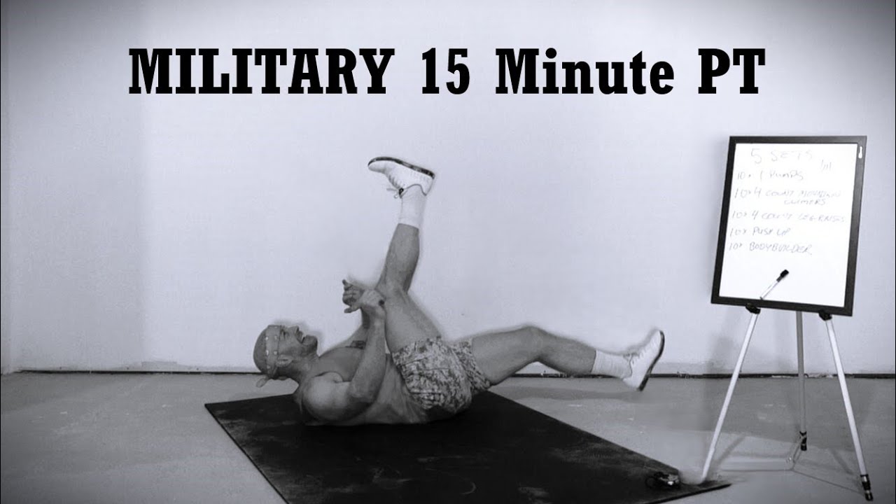 Military Grinder PT / 15 Minutes or Less - YouTube