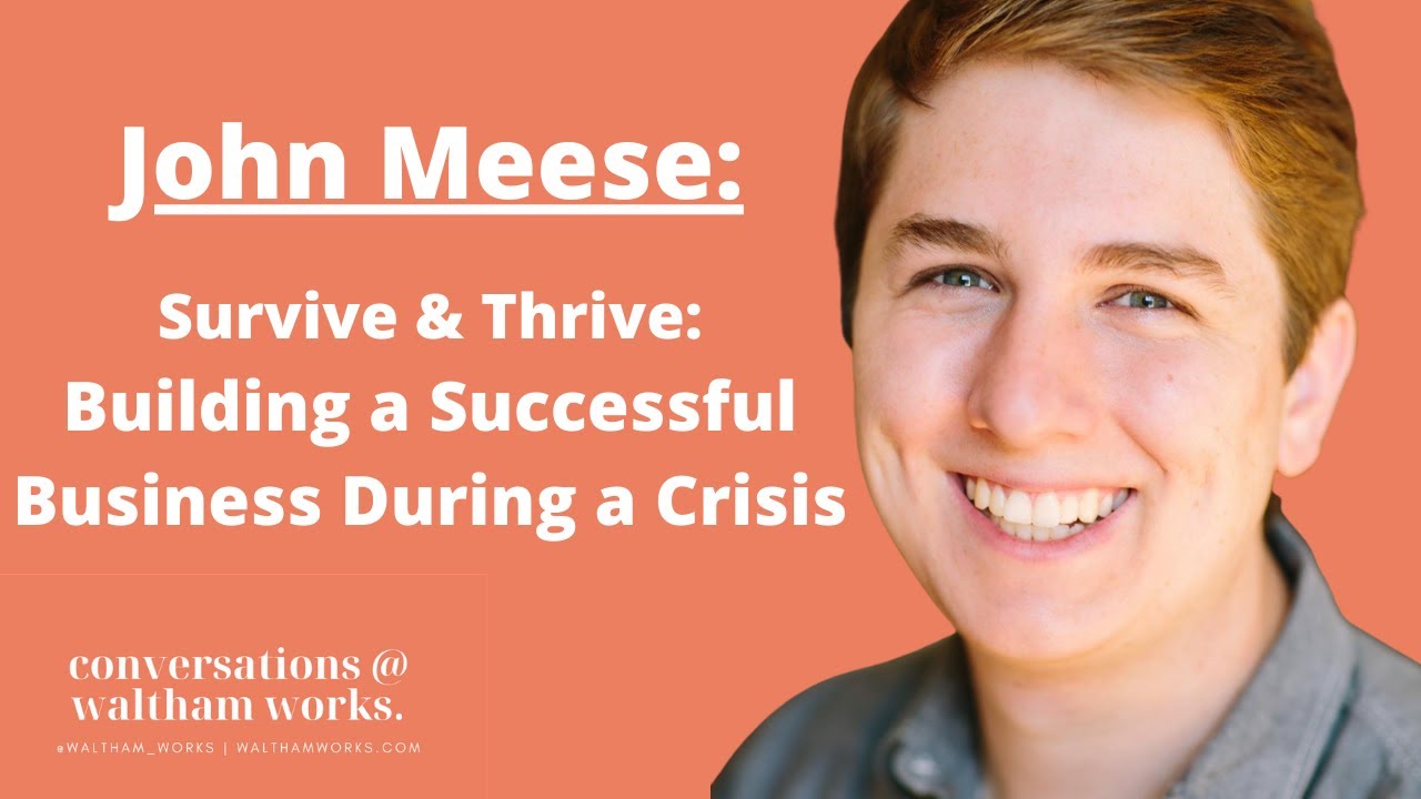 Survive & Thrive: How John Meese Built Multiple Successful Businesses ...