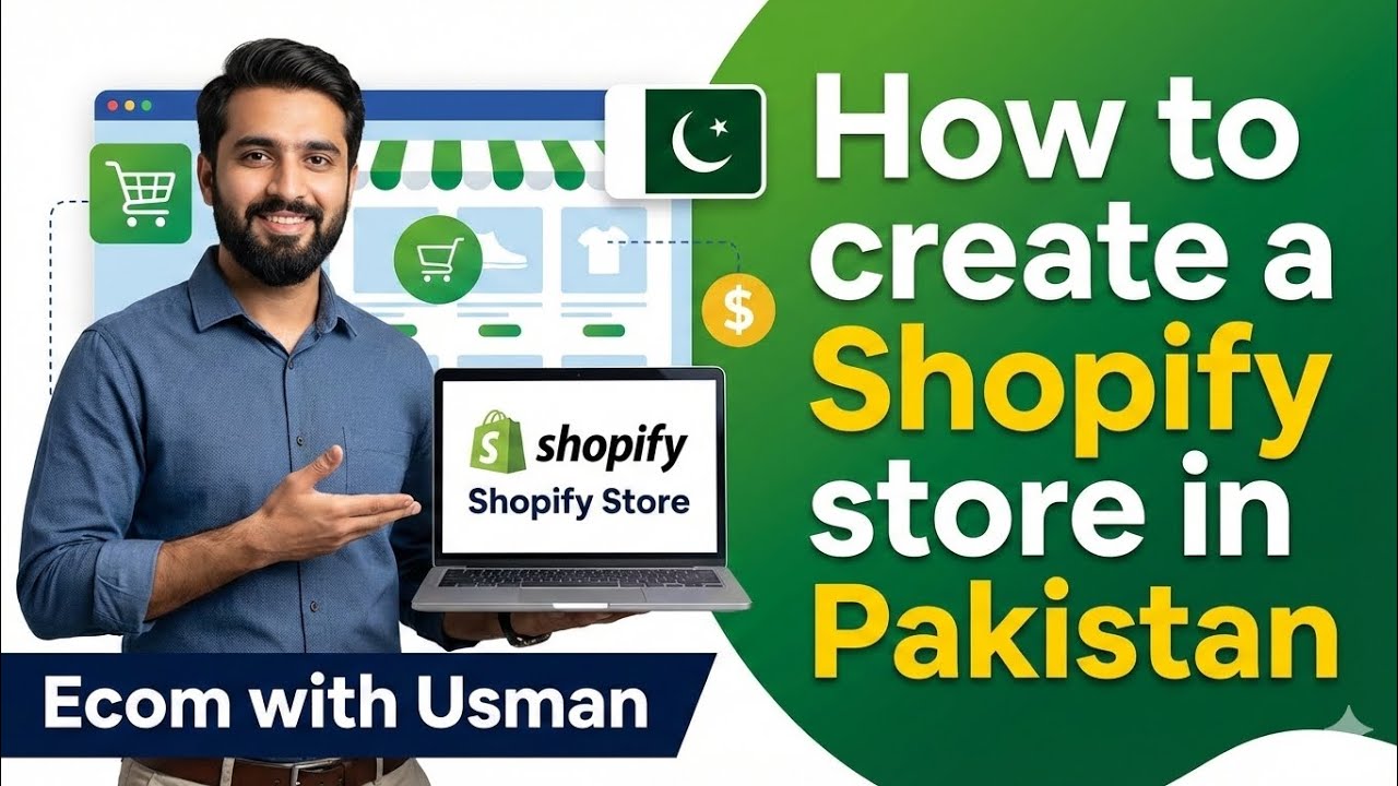 Create a Shopify Store in Pakistan🇵🇰 2026 | Easy Step by Step - YouTube
