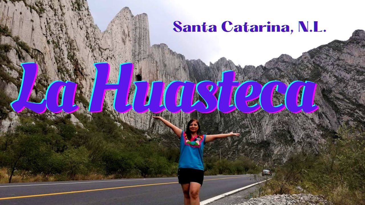Parque Ecológico La Huasteca, Santa Catarina, N.L. - YouTube