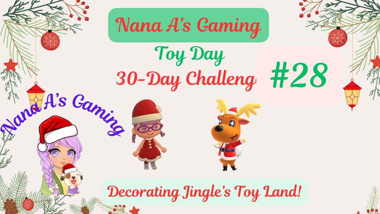 Toy Day Challenge Episode 28 Let's Decorate Jingle's Toy Land! #acnh # ...