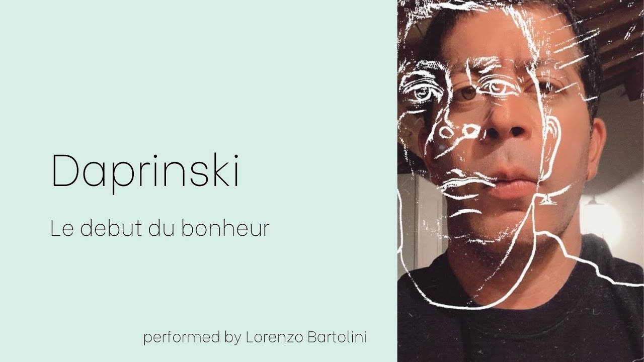 Daprinski - Le début du bonheur (performed by Lorenzo Bartolini) - YouTube