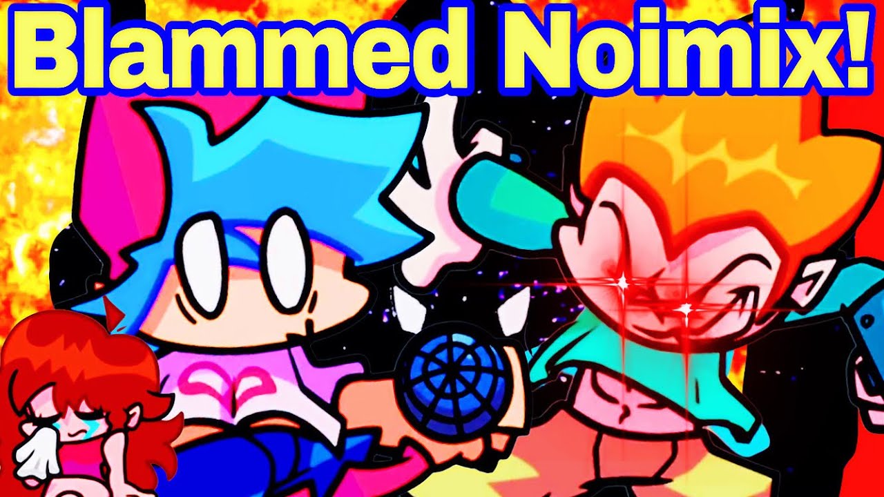 Friday Night Funkin' VS Blammed NoiMix! | VS Pico WEEK 3 REMIX (FNF Mod ...