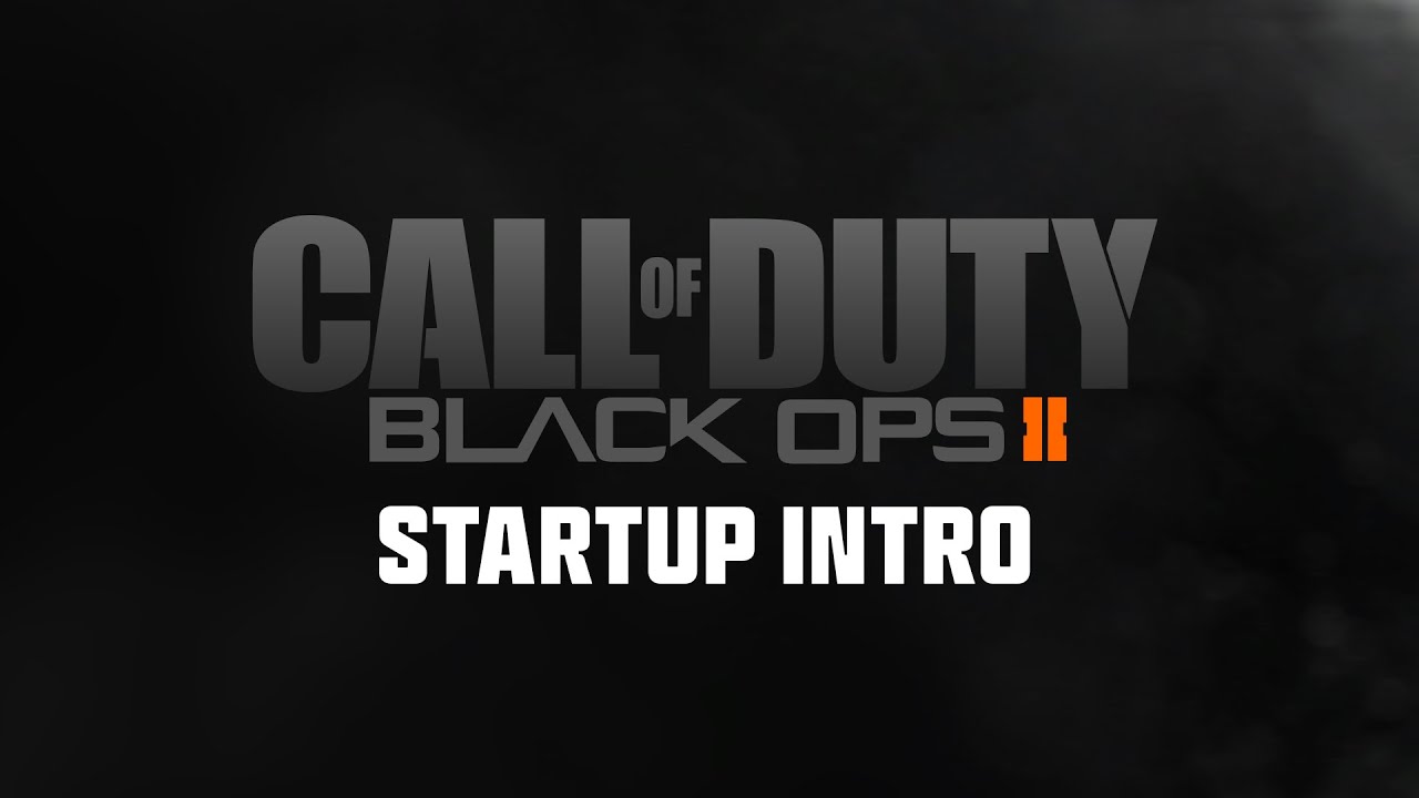 Call of Duty Black Ops 2 - Startup Intro (4K) - YouTube