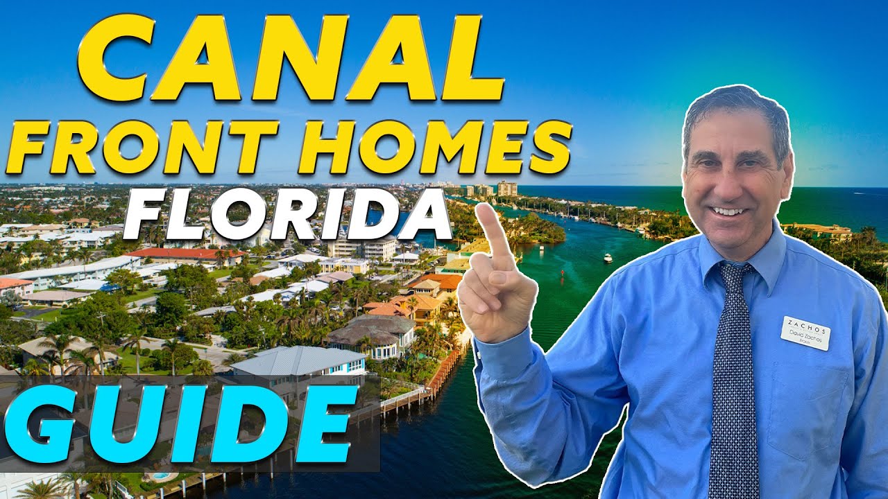 How to Find the Best Value Canal Front Homes in Florida - YouTube
