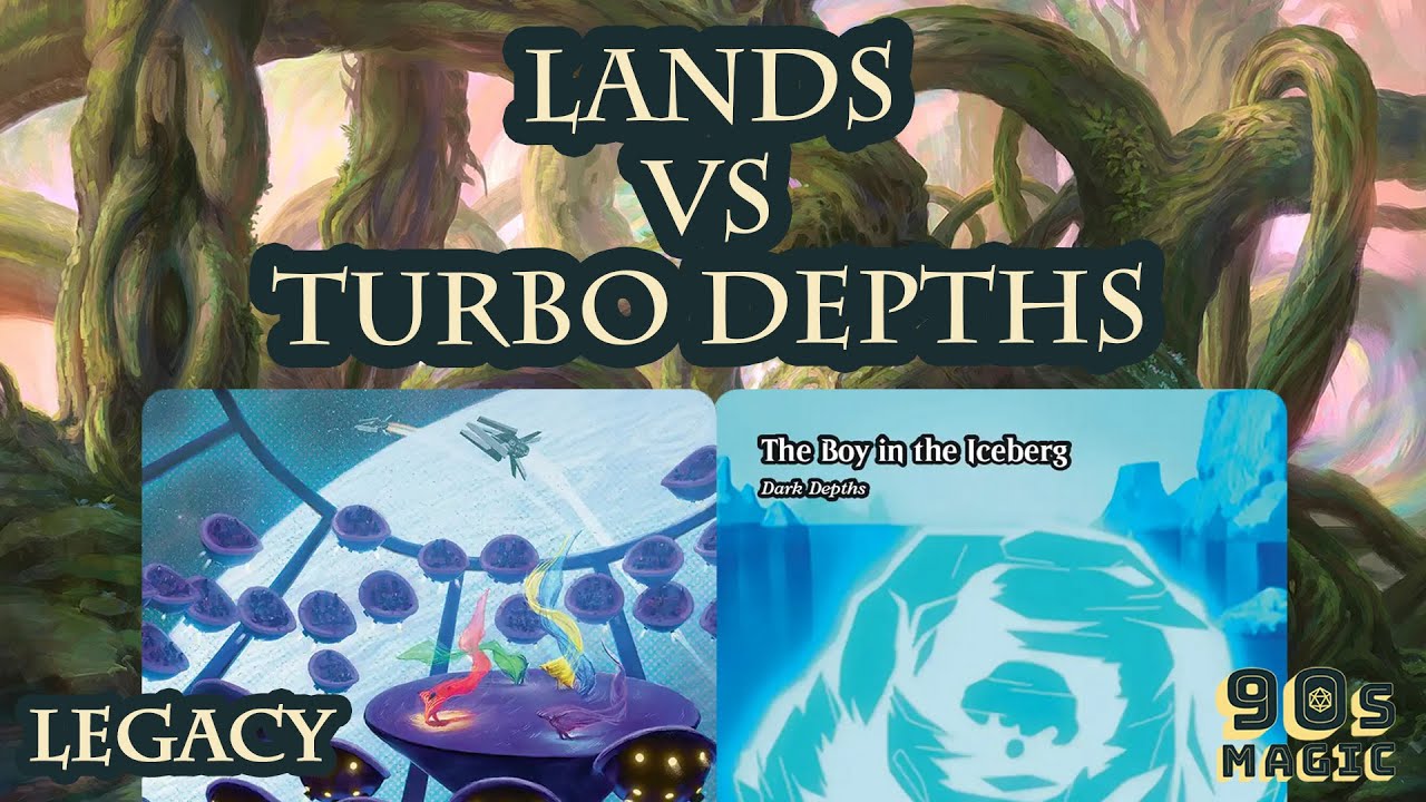 90s MTG Champion with Lands vs Turbo Dark Depths [MTG Legacy] - YouTube