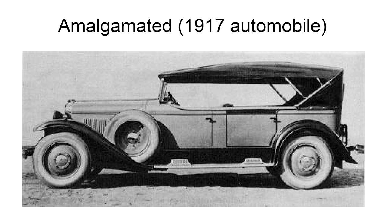Amalgamated (1917 Automobile) - YouTube