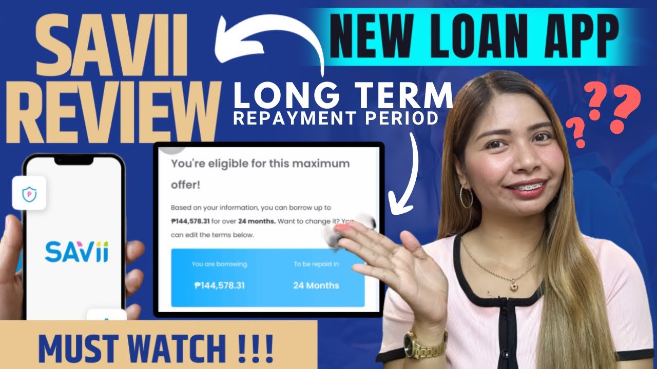 ️BAGONG LOAN APP (SAVII) PANG LONG TERM REPAYMENT PALA ITO ! CHECK THIS ...