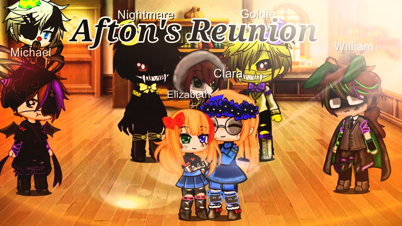 Afton Family Reunion. - YouTube