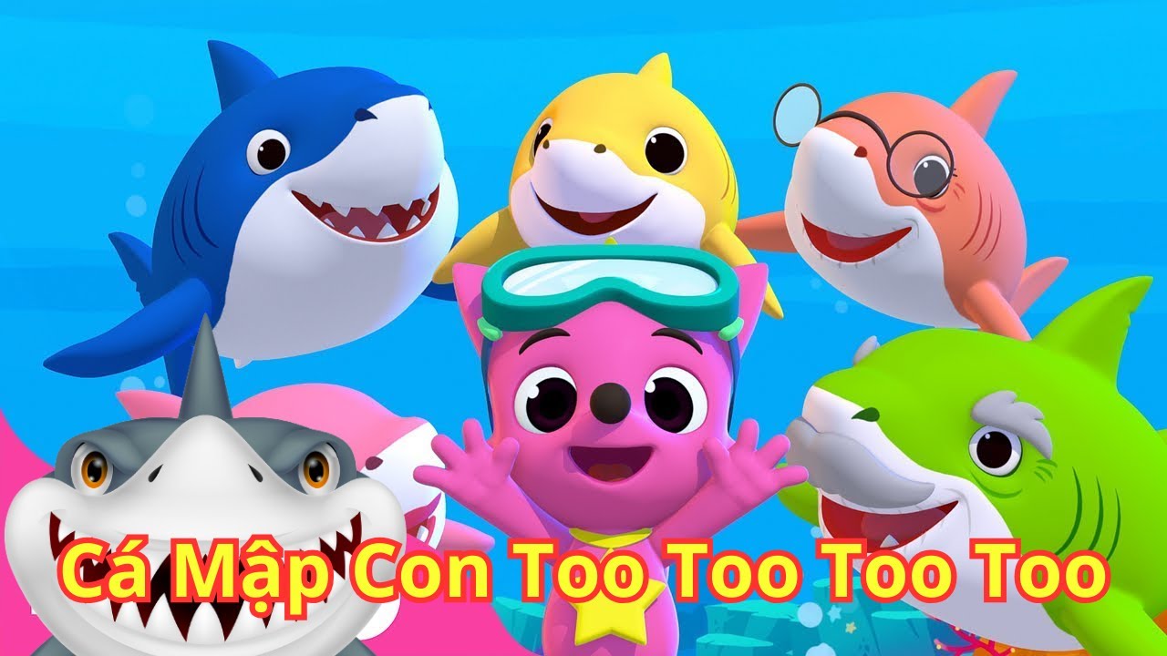 Cá Mập Con Too Too Too Too | Baby Shark Dance - Nhạc Thiếu Nhi Cho Bé ...