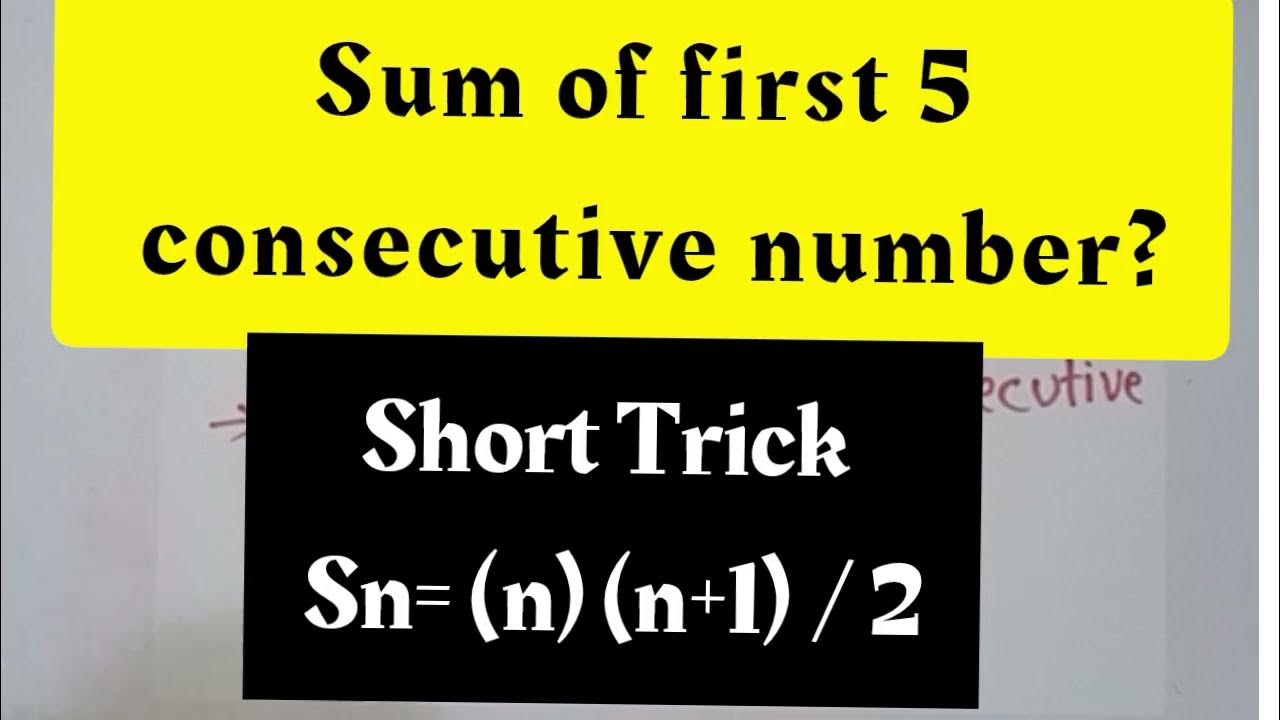 sum of first 5 consecutive numbers | sum of first 20 consecutive number | solve with easy trick ...