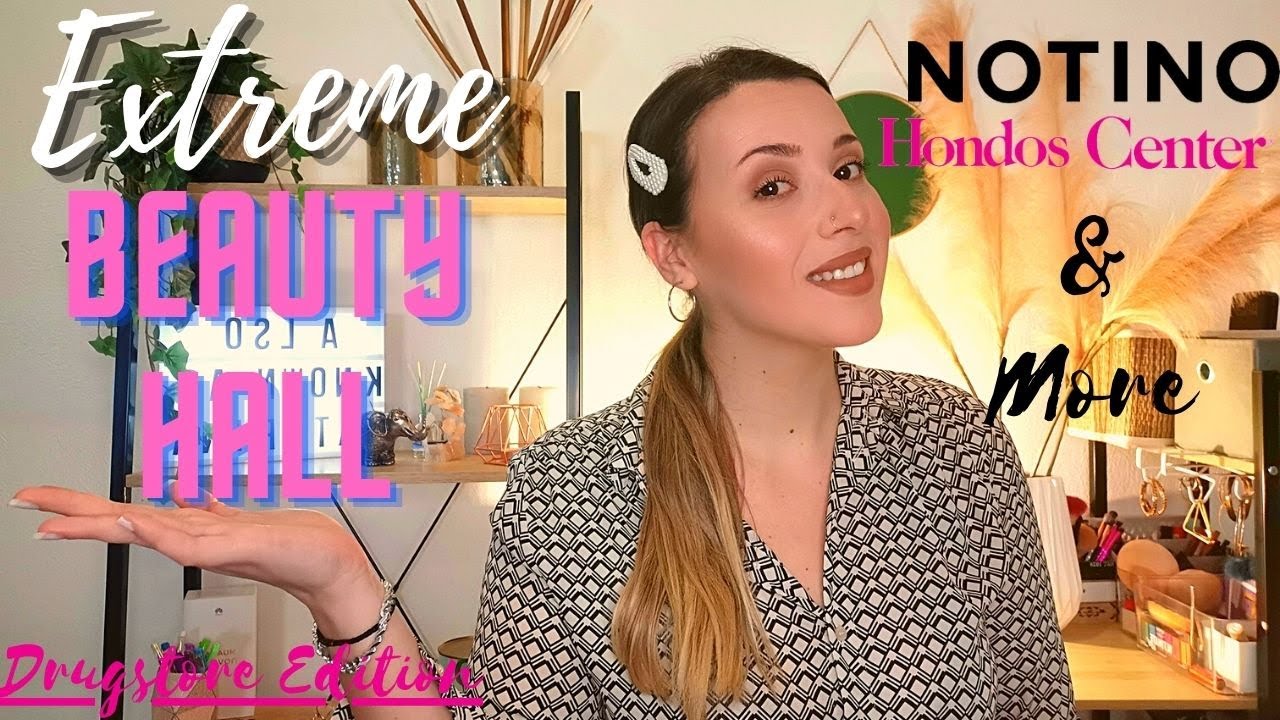 EXTREME (!) DRUGSTORE BEAUTY HAUL - Notino, Hondos Center κ.α ...