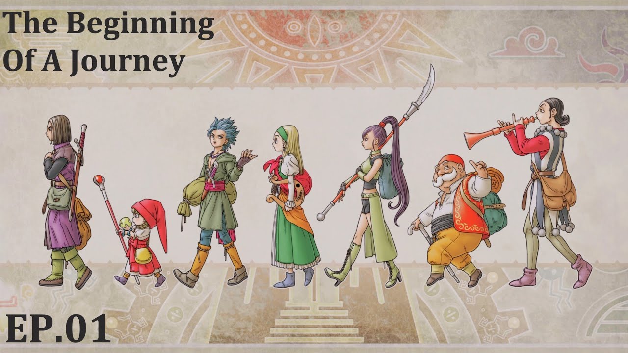 DRAGON QUEST XI Ep.01 The Beginning Of A Journey - YouTube