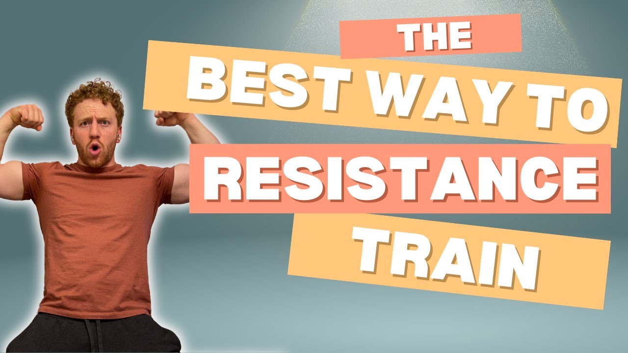 Resistance Training 101: How to Train for a Lean, Toned, and Strong ...