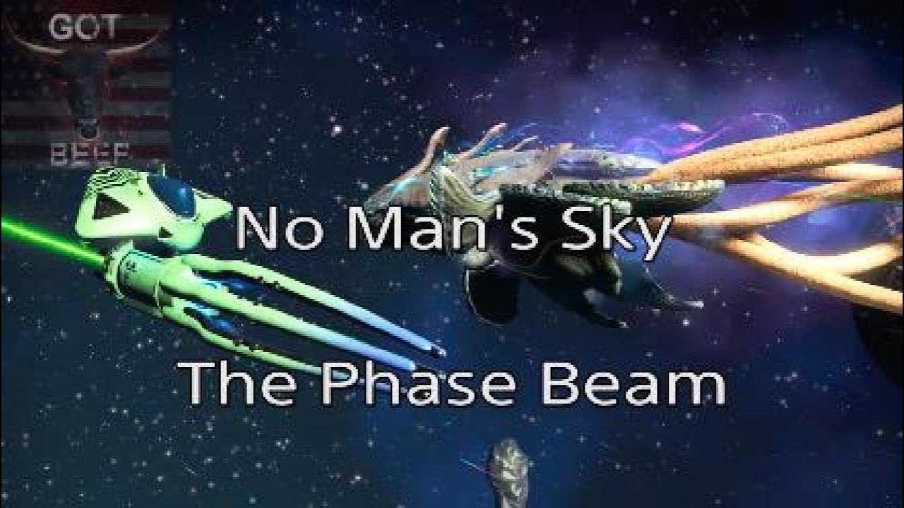 No Man's Sky - The Phase Beam - YouTube