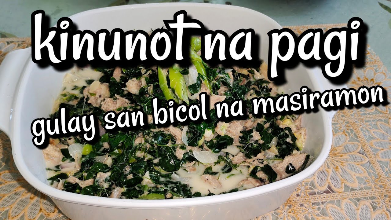 Kinunot Na Pagi | Bicol Recipe | Masiramon - YouTube