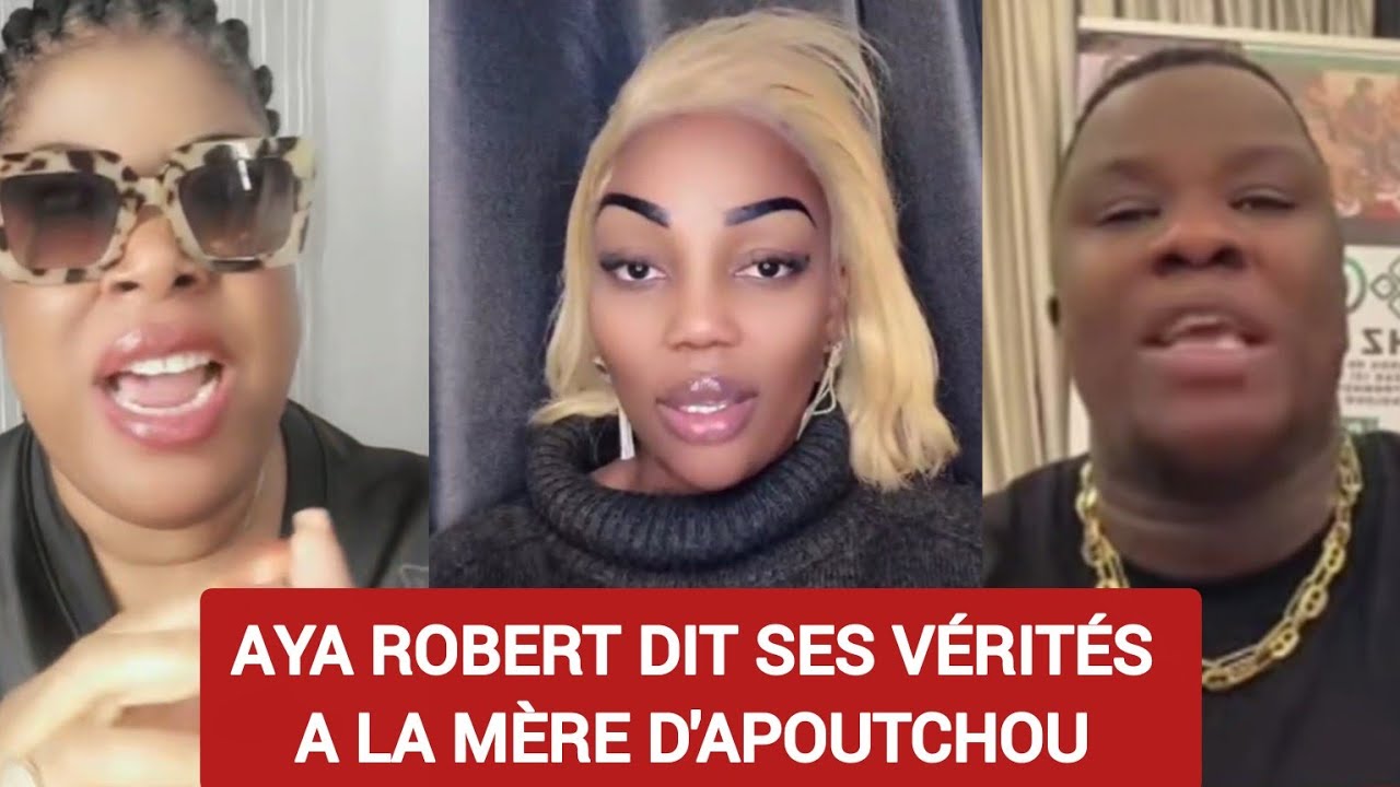 🚨AYA Robert Repond à la Mère d'Apoutchou National - YouTube