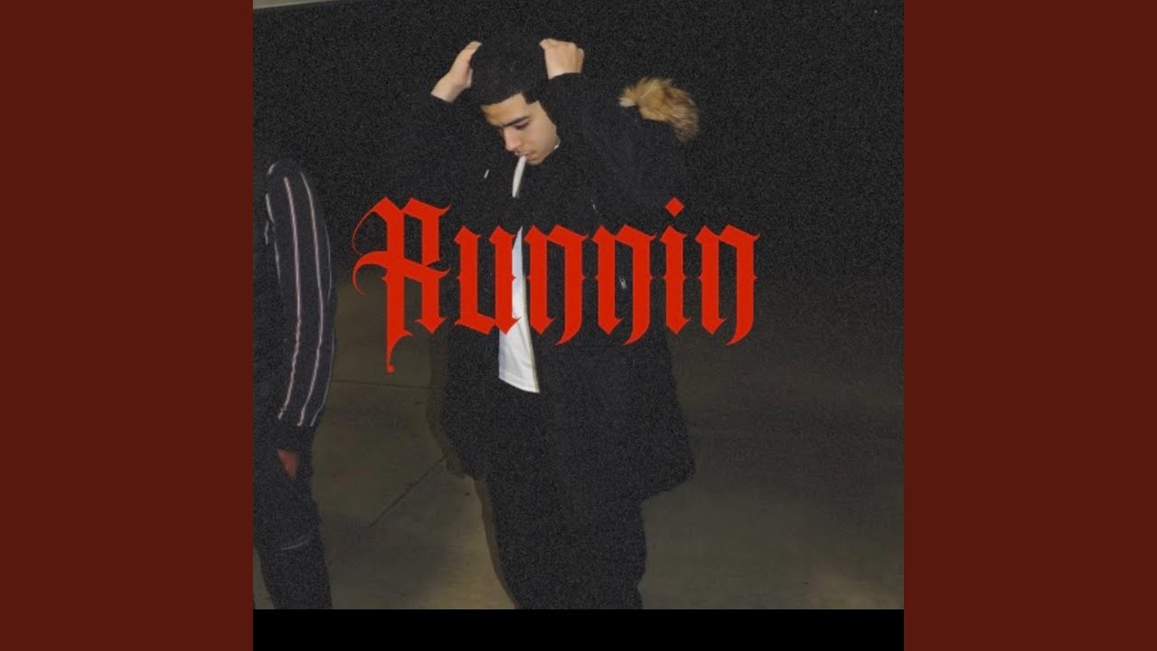 Runnin - YouTube