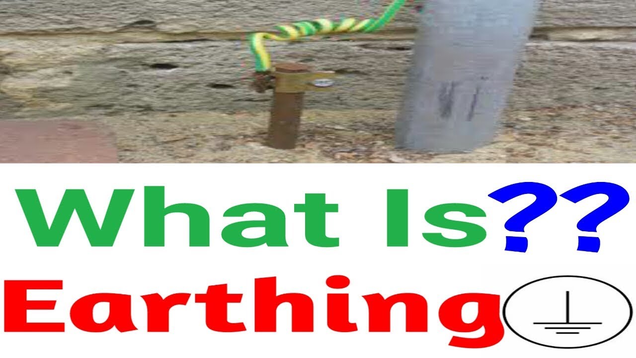 WHAT IS EARTHING WHY IT IS NECESSARY IN HINDI YouTube what-is-earthing-why-it-is-necessary-in-hindi-youtube