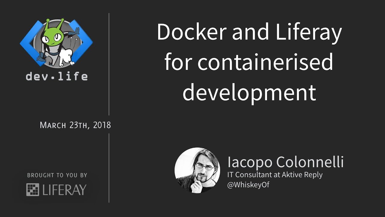 Docker and Liferay for containerised development - YouTube