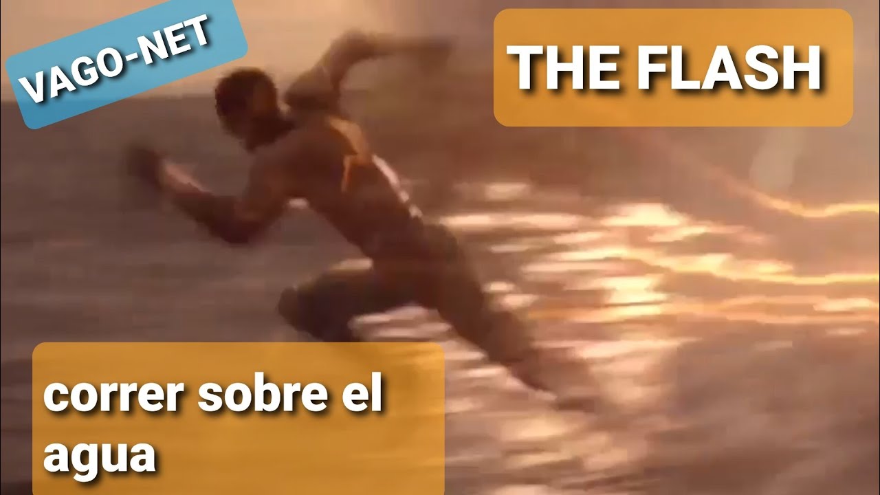 El Flash Corriendo Sobre El Agua Flash – Tráiler Oficial 2