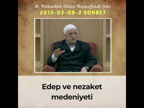2013-03-08-2 SOHBET - Edep ve nezaket medeniyeti