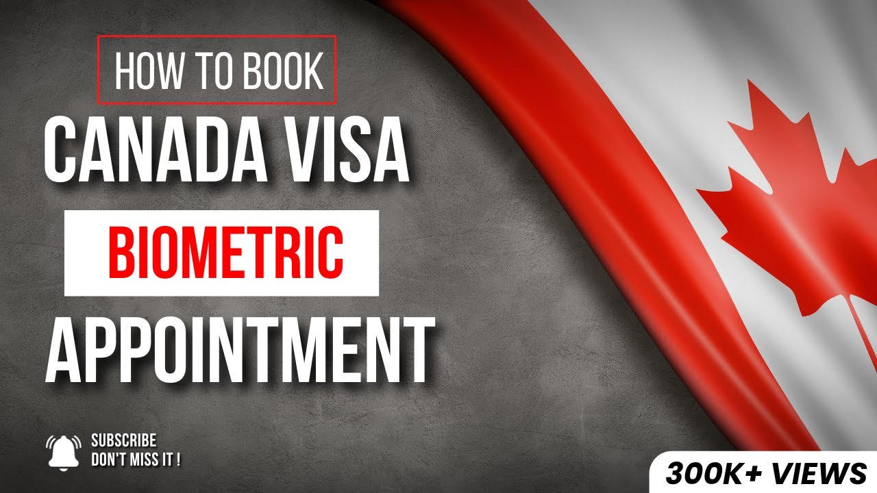 How to Book Canada Biometric Appointment 2025 | VFS Global | Canada ...