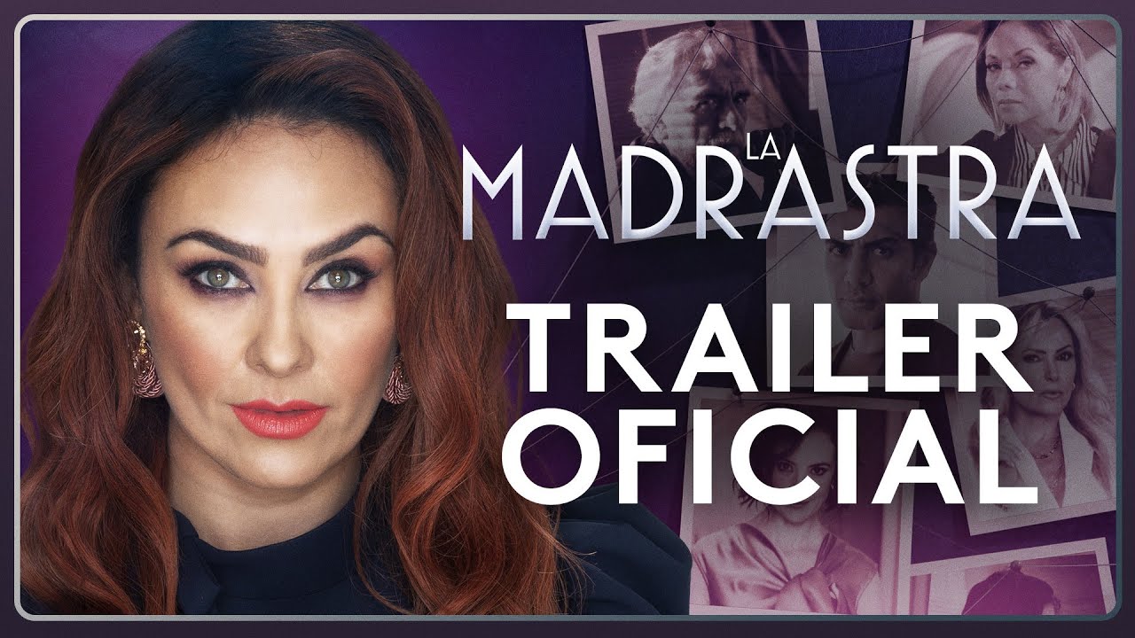 La Madrastra Tráiler Oficial Youtube