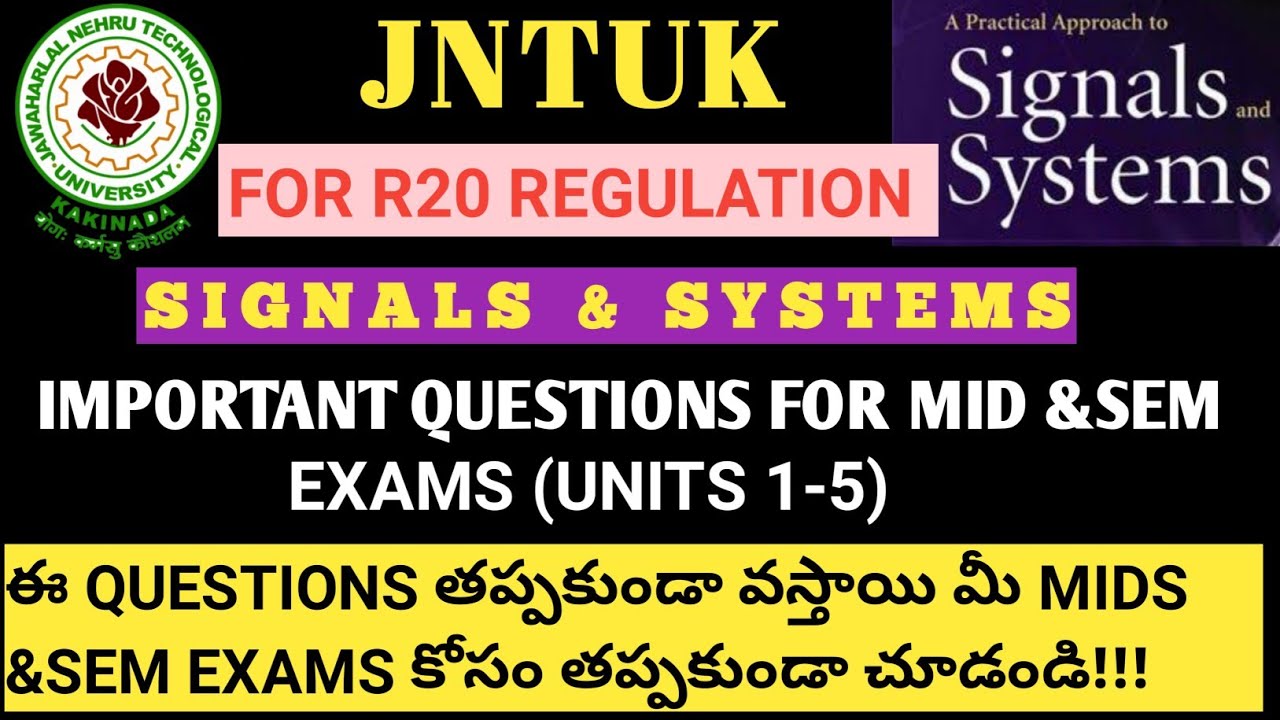 SIGNALS AND SYSTEMS IMPORTANT QUESTIONS FOR JNTUK R20 REGULATION signals-and-systems-important-questions-for-jntuk-r20-regulation
