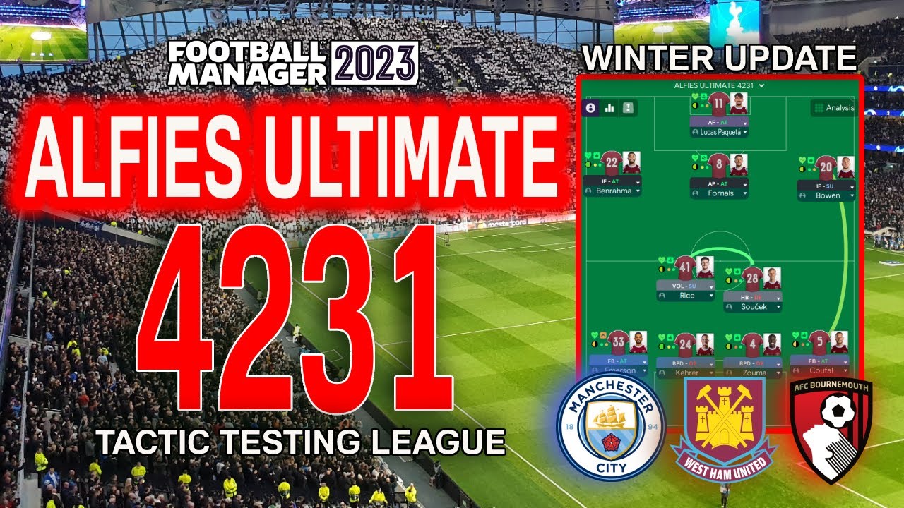 FM23 Tactic Testing League V23.3 - ALFIES ULTIMATE 4231 - Football ...