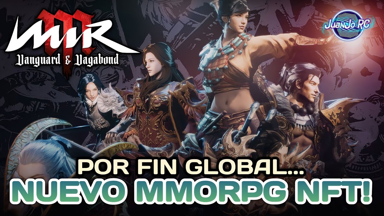 [MIR M] NUEVO MMORPG NFT DE WEMADE PARA PC & MÓVIL INTRODUCCIÓN! [JuanJo RC] - YouTube