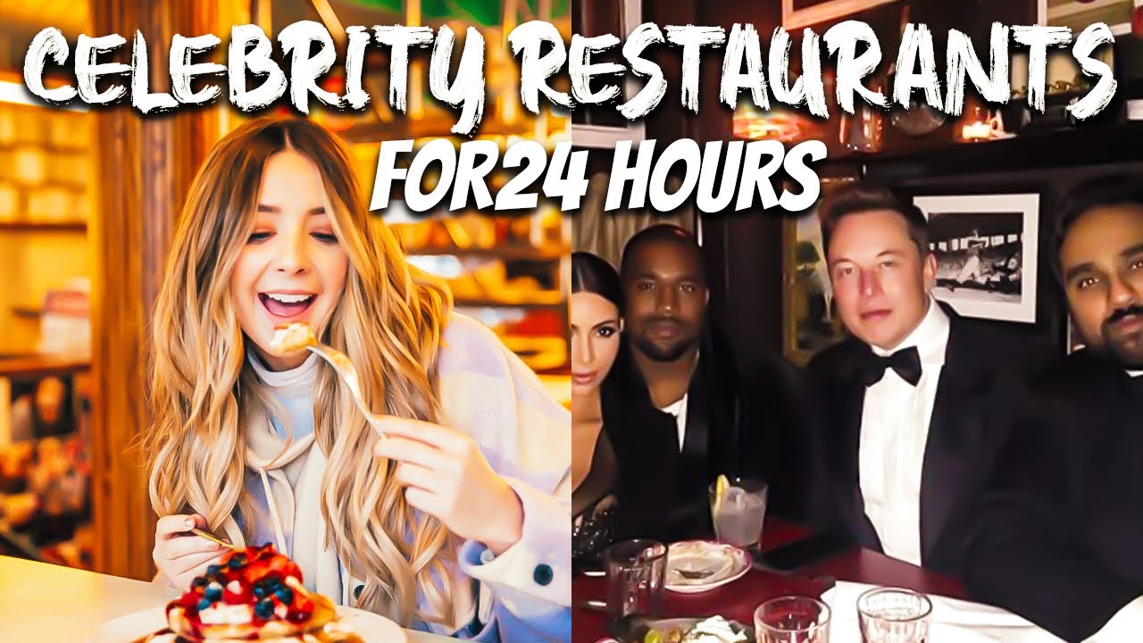 Eating At CELEBRITY Restaurants for 24 HOURS!! - YouTube