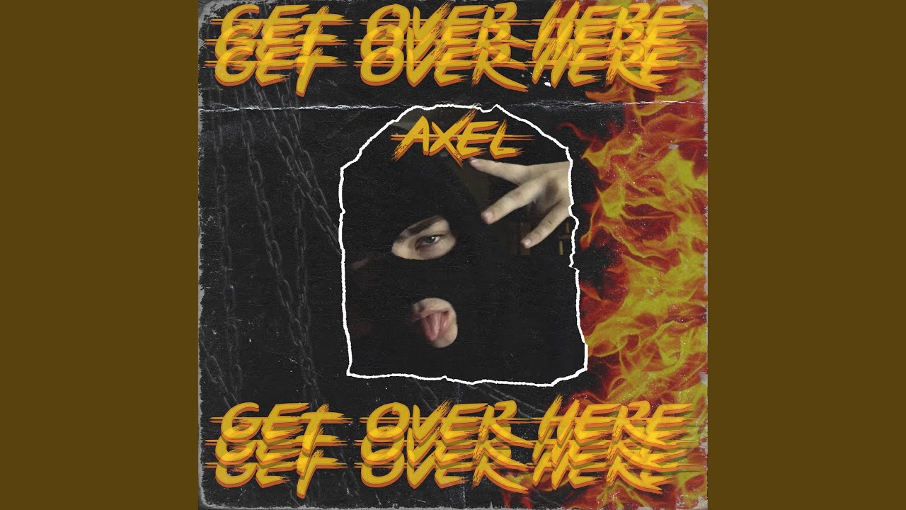 Get over Here - YouTube