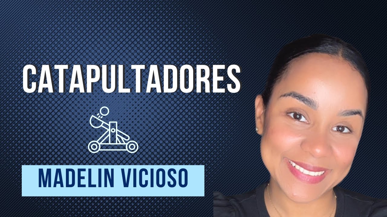 CATAPULTADORES | Madelin Vicioso | Las Ideas de May - YouTube