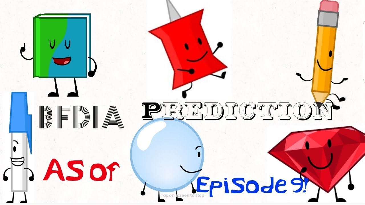 BFDIA prediction as of BFDIA 9! - YouTube