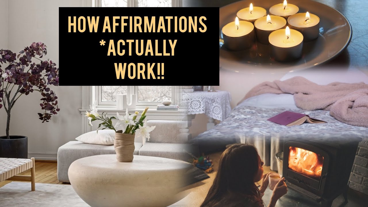 How affirmations actually work to change your life! - YouTube