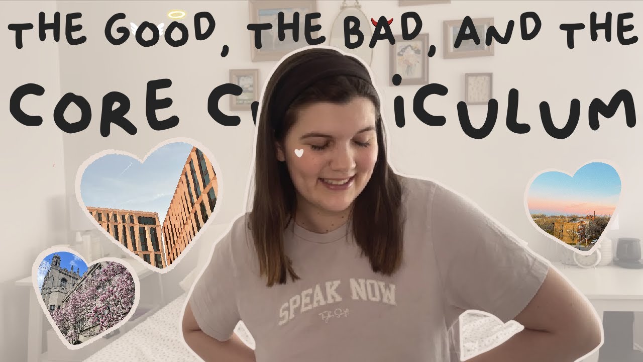 Uchicago The Good The Bad And The Core Curriculum Indiahaze YouTube Uchicago The Good The Bad And The Core Curriculum Indiahaze YouTube
