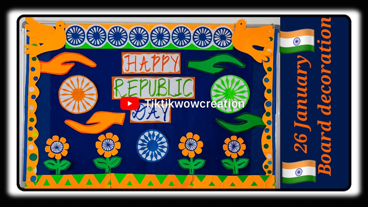 Republic day board decoration | republic day bulletin | display board ...