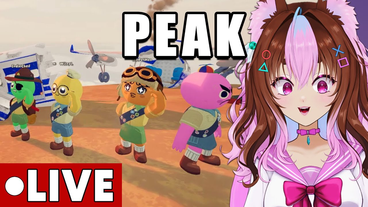 PEAK Stream!! - YouTube