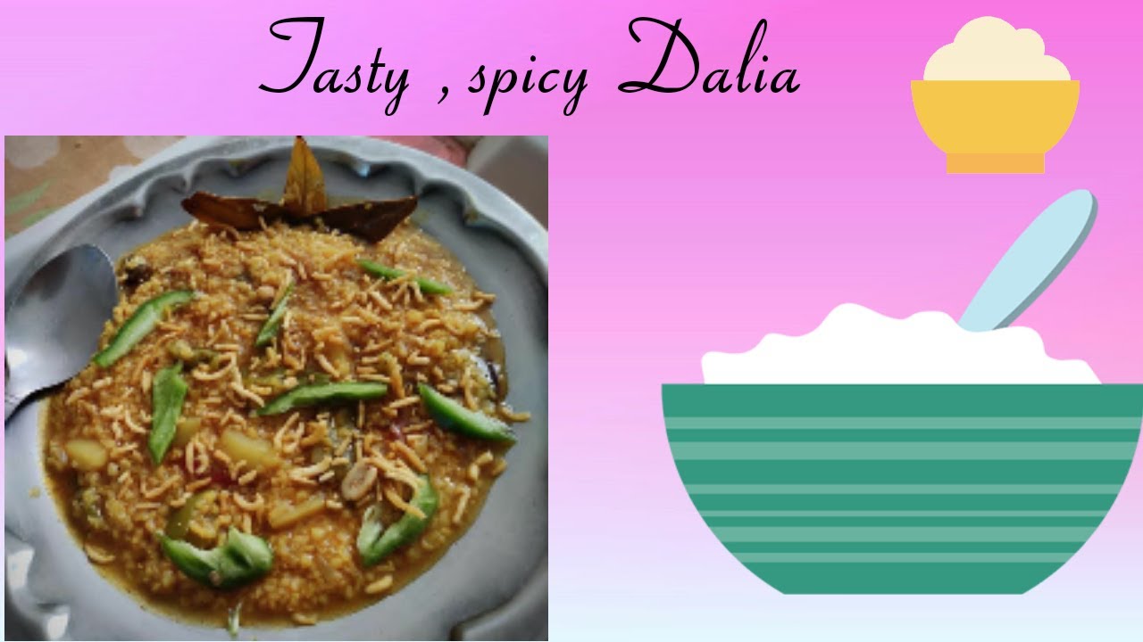 How to make tasty, spicy dalia? - YouTube
