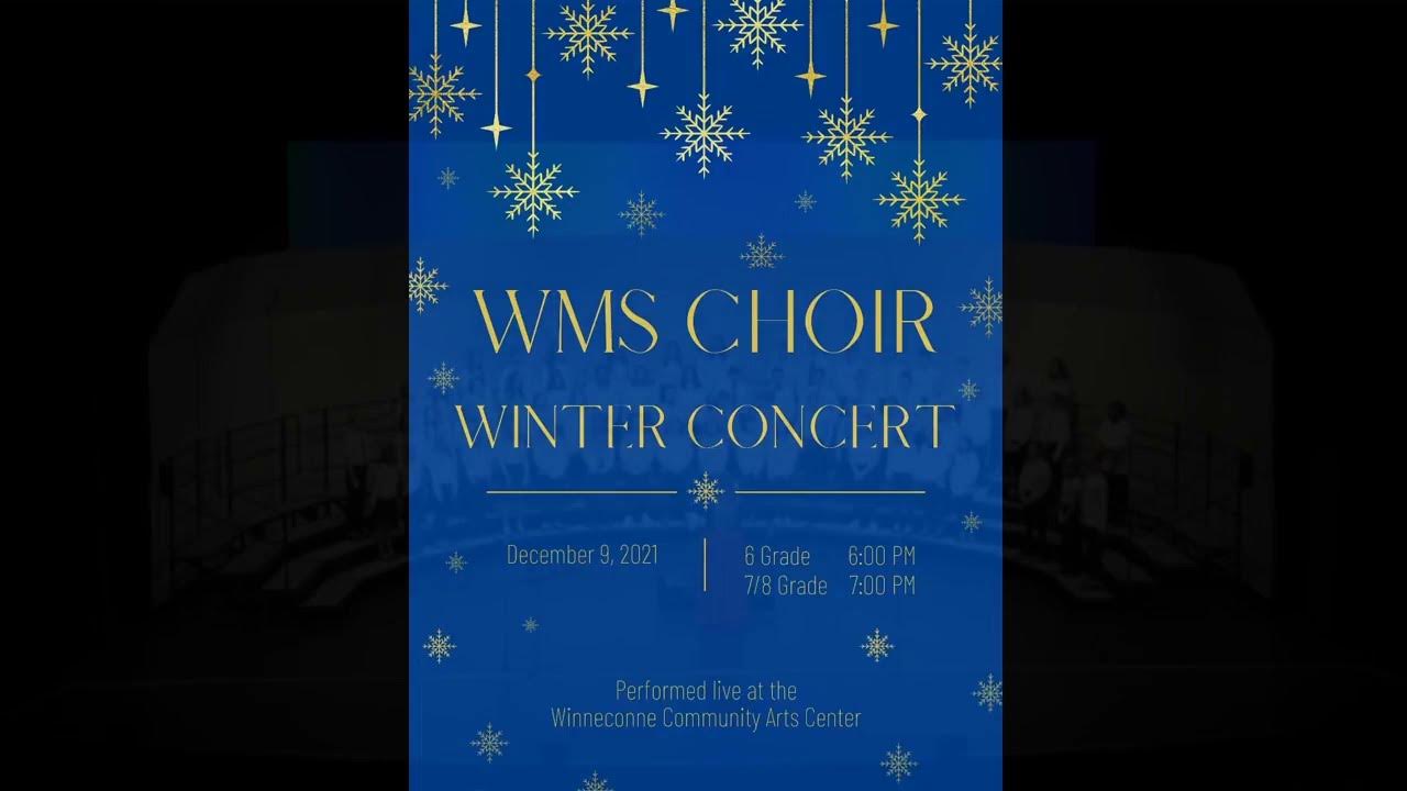 2021 WMS 6th Grade Choir Winter Concert - YouTube