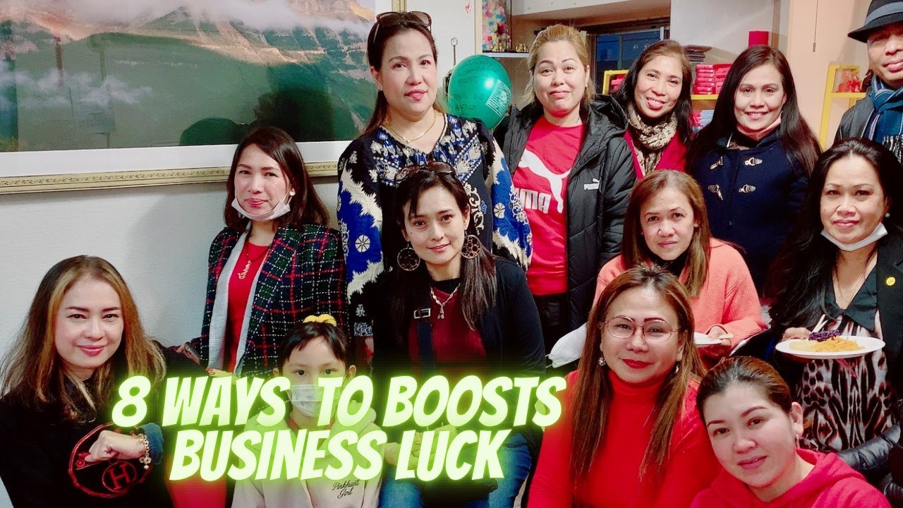 8 WAYS TO BOOST BUSINESS LUCK - YouTube