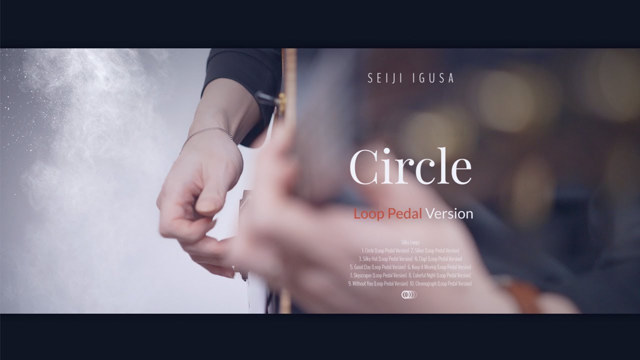 Seiji Igusa - Circle (Loop Pedal Version) - YouTube