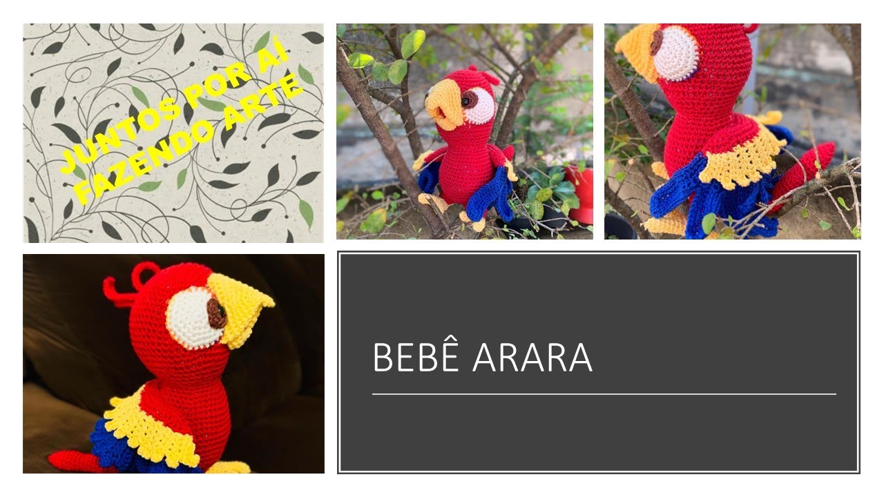 BEBÊ ARARA PARTE 1 - YouTube