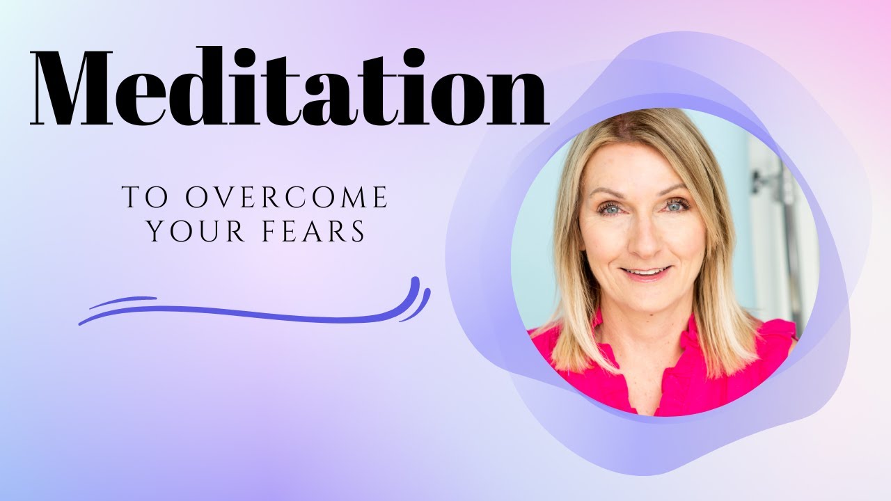 Conquer Your Fears with This Befriending Fear Meditation | Overcome ...