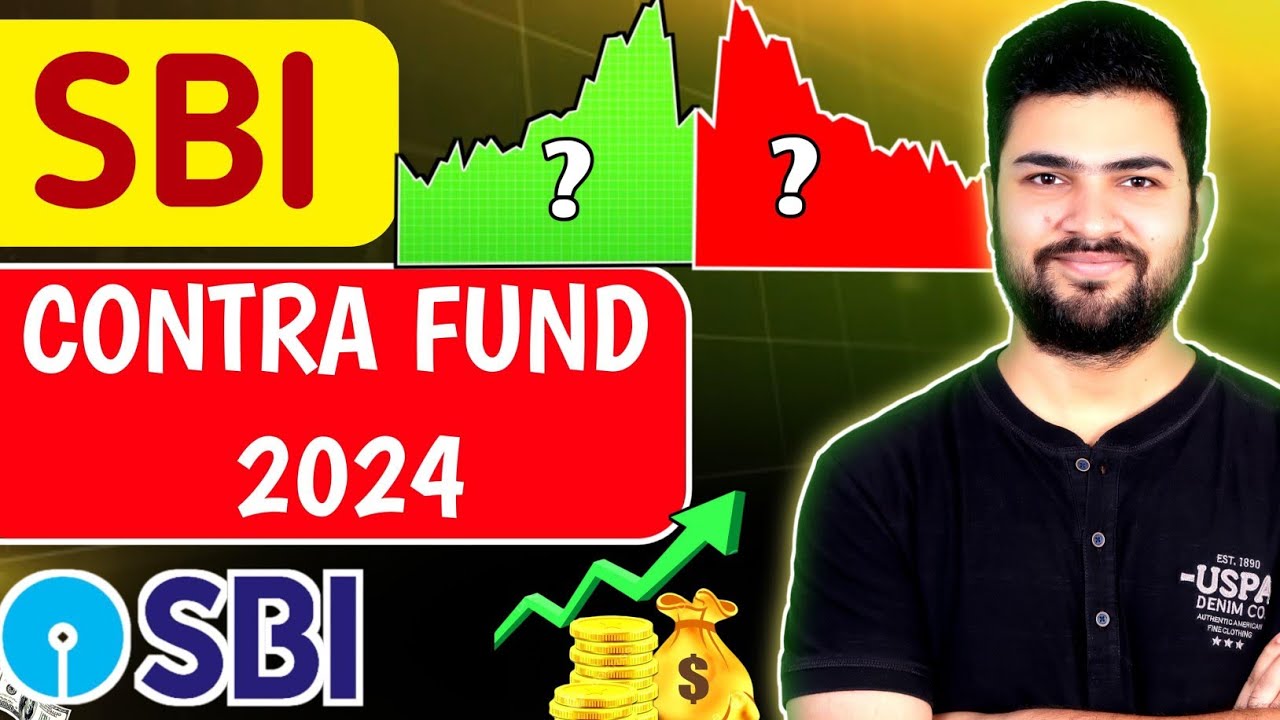 SBI Contra fund direct growth plan 2024 | Best SBI Mutual Funds 2024 ...