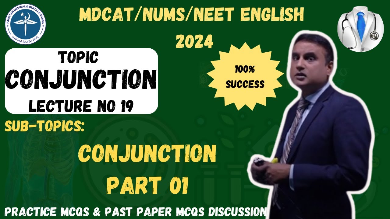 CONJUNCTION ( PART 01 ) || ENGLISH || MDCAT/ECAT/IELTS/ ENGLISH COURSES ...