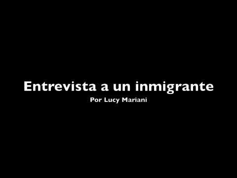 Entrevista a un inmigrante - YouTube